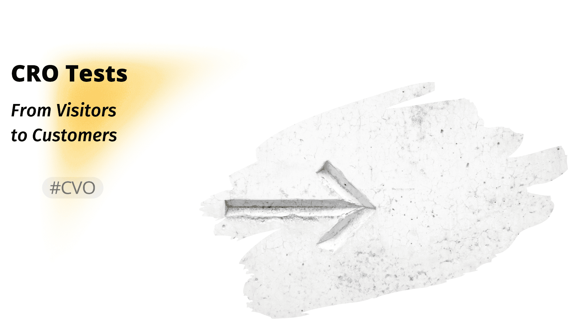 What is a CRO test - from Visitors to Customers